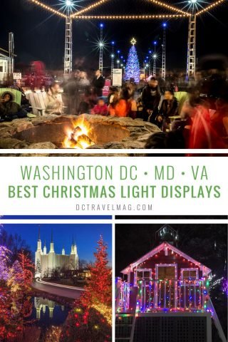35+ Amazing DC Christmas Lights Displays (Updated 2024)