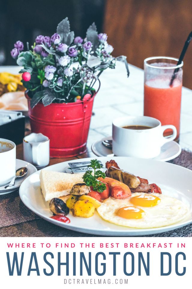 21+ Awesome Breakfast Spots in DC to Indulge In