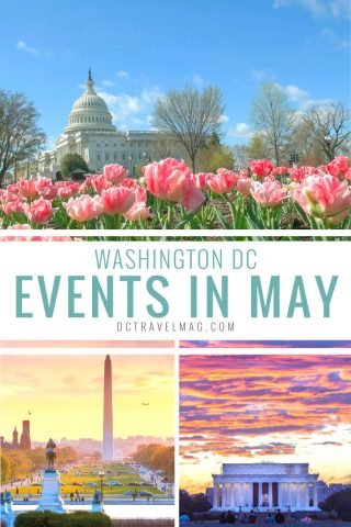 10 Awesome Washington DC Events To Attend In May