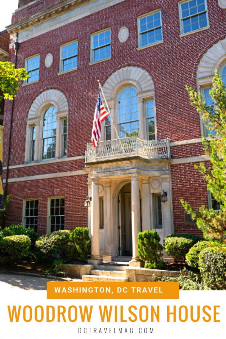 Why Visiting the Woodrow Wilson House Is a Must for History Buffs