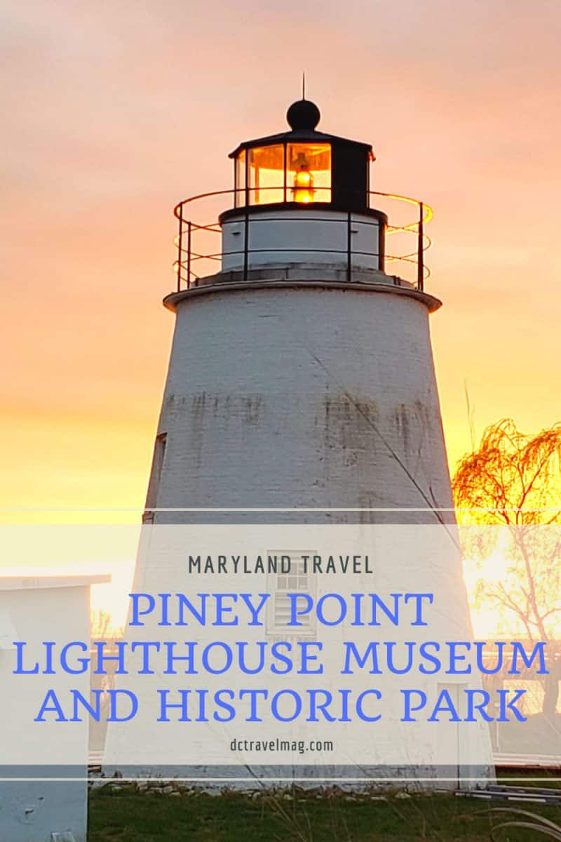 How to Visit the Piney Point Lighthouse Museum in Maryland