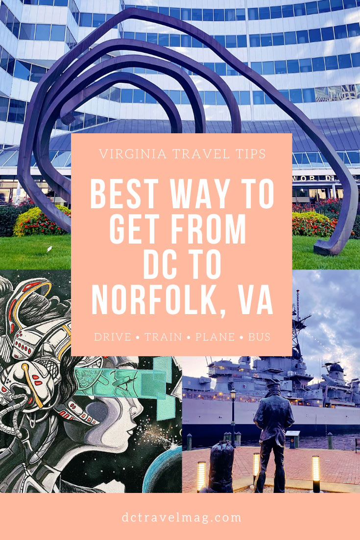 10 Quick Ways to get from DC to Norfolk, VA
