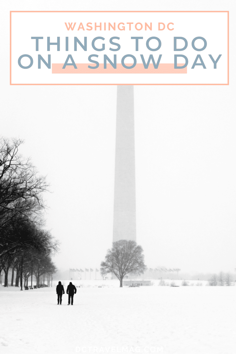 15 Exciting Washington DC Snow Activities to Enjoy in DC!