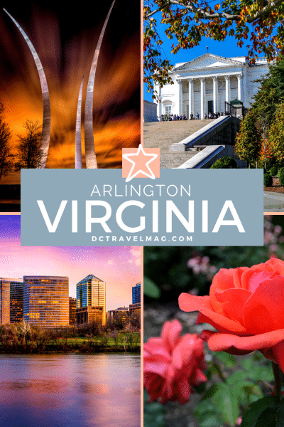 25+ Awesome and Unique Things to do in Arlington VA