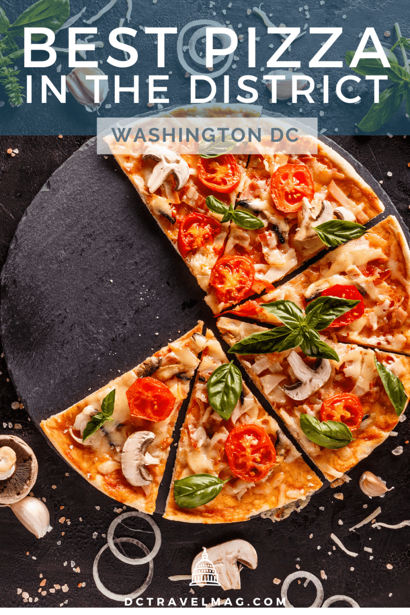Best Pizza in DC: 16+ Must-Try Spots for Incredible Flavor