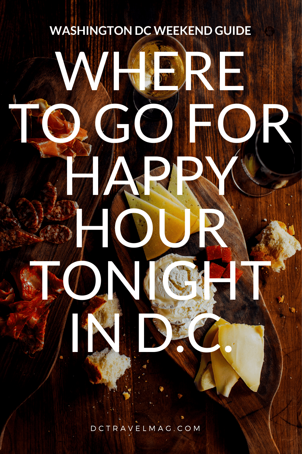 Happy Hour in DC: 50+ Amazing Spots for Cheap and Delicious Deals
