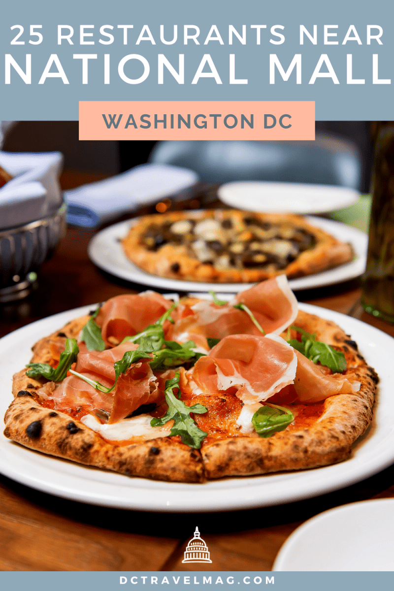 25+ Best Restaurants Near National Mall for a Tasty Meal